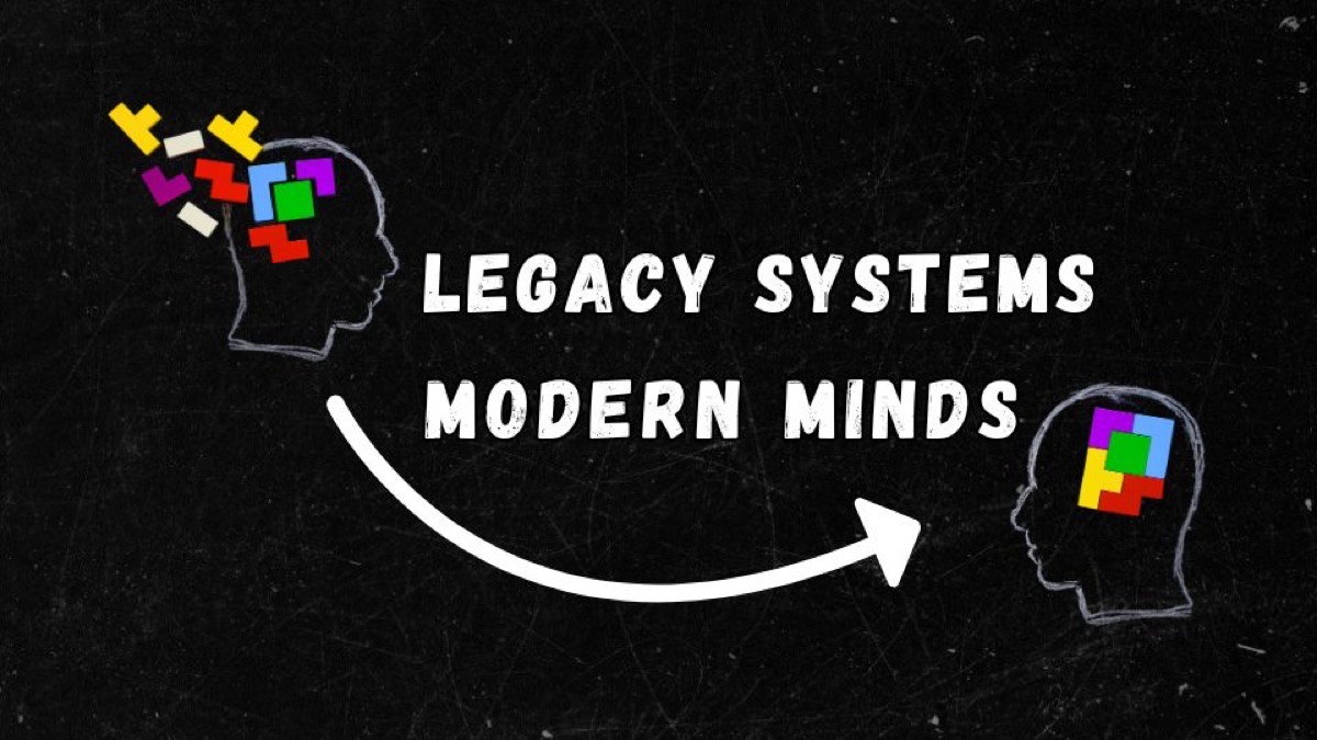 Legacy Systems Modern Minds | Sudhanshu Shekhar's Blog